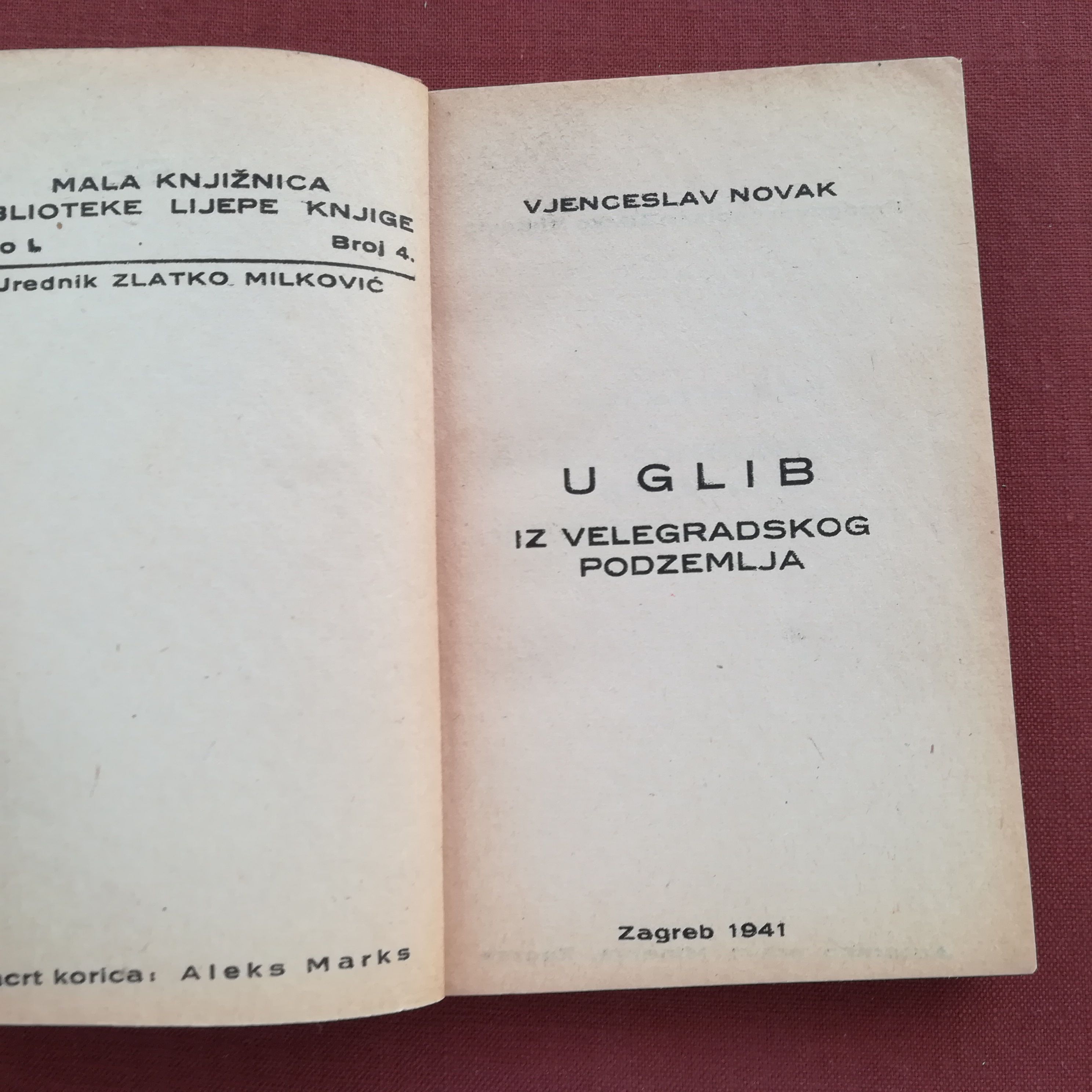 aukcije.hr - U GLIB IZ VELEGRADSKOG PODZEMLJA=Vjenceslav Novak=1941 god.=