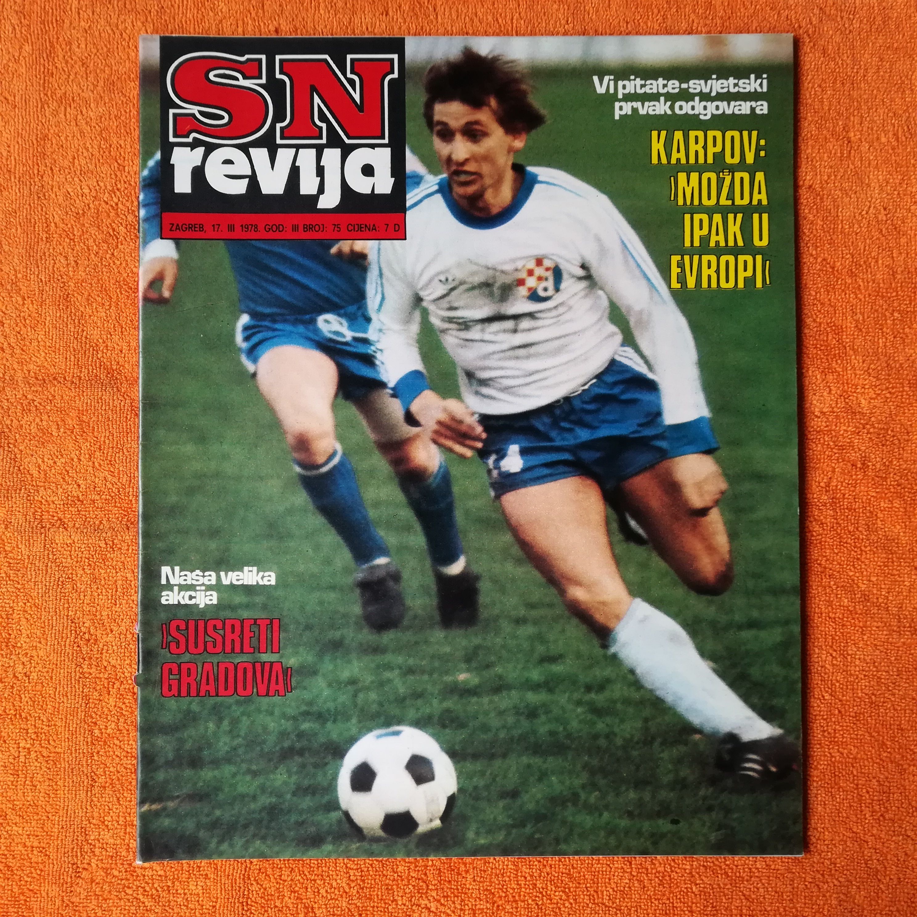 aukcije.hr - SN revija Br.75/1978 god.=Dinamo-Zvezda,poster KK Bosna ...