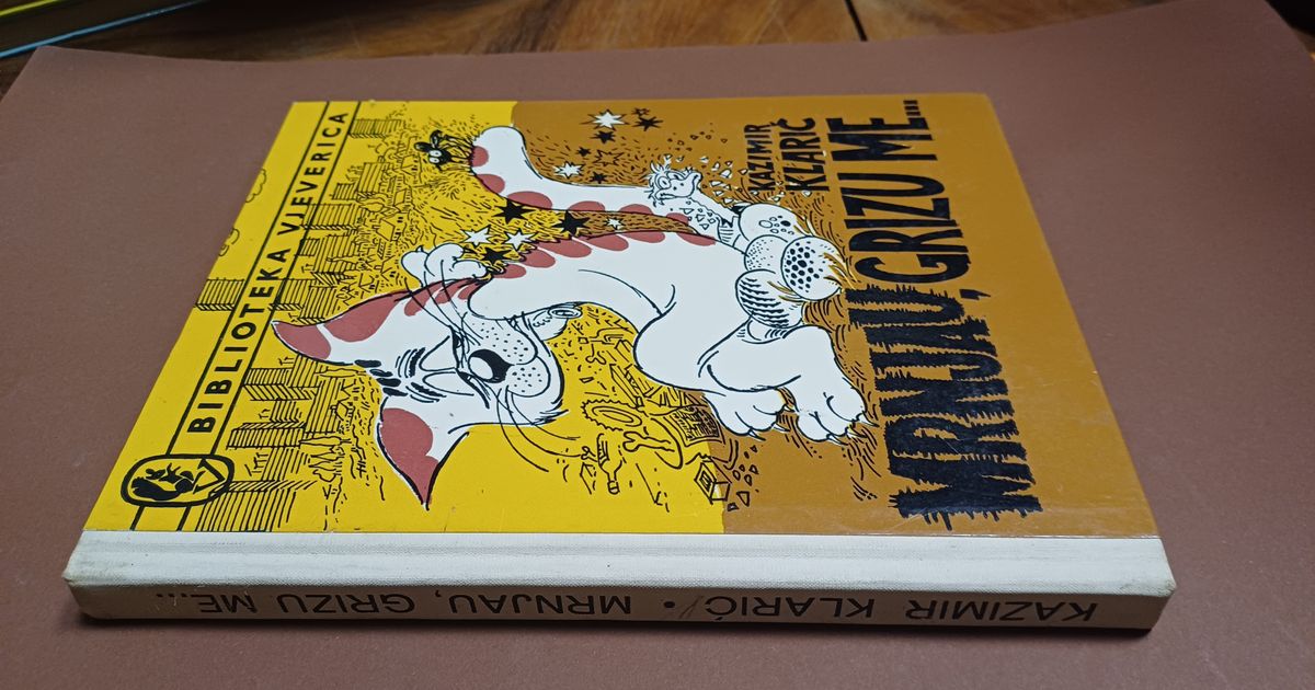 aukcije.hr - BIBLIOTEKA VJEVERICA MRNJAU,GRIZU ME...